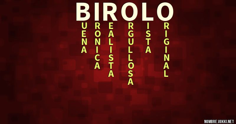 Qué significa birolo