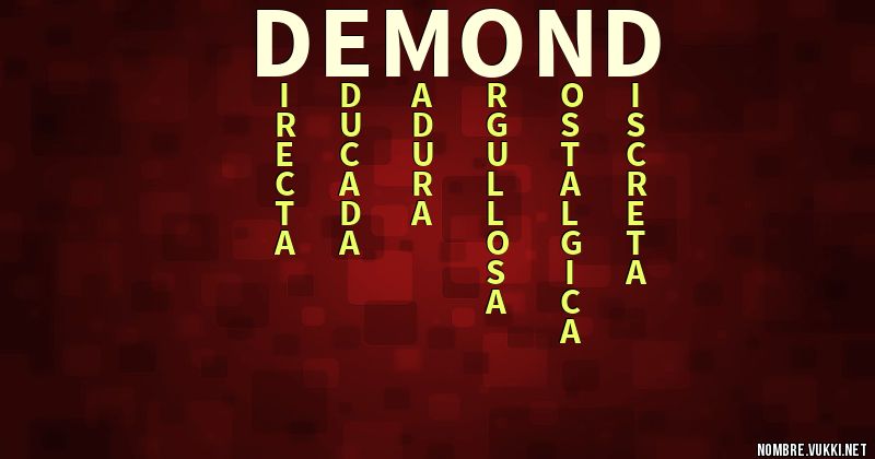 Qué significa demond