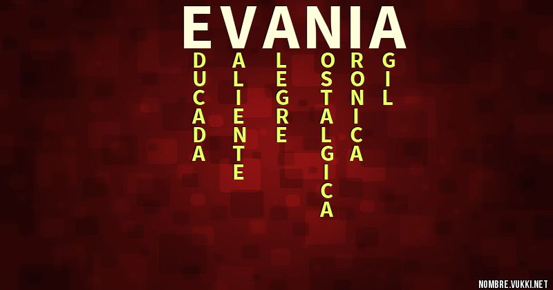 Qué significa evania