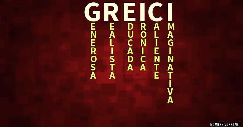 Qué significa greici