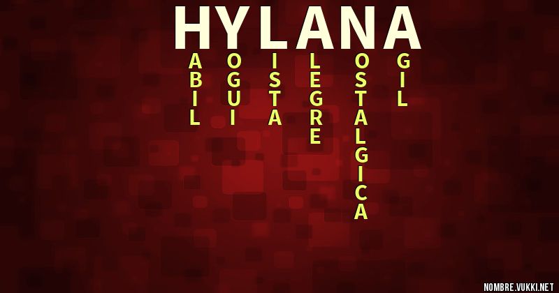 Qué significa hylana