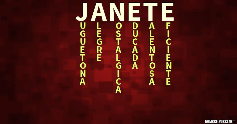 Qué significa janete
