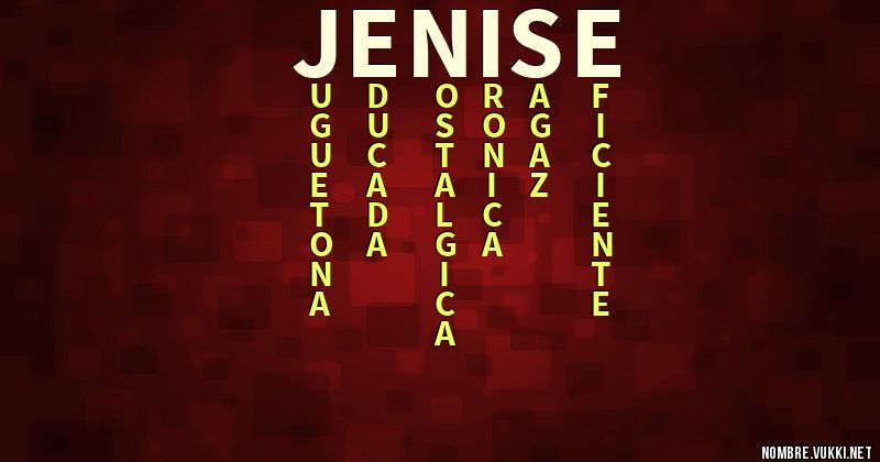 Qué significa jenise