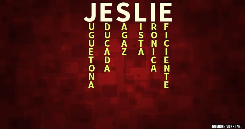 Qué significa jeslie