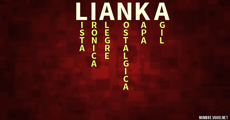 Qué significa lianka