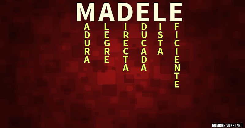 Qué significa madele