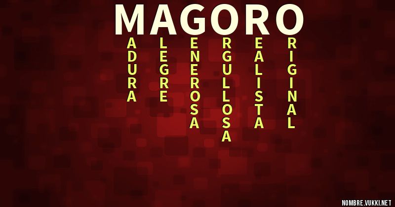 Qué significa magoro