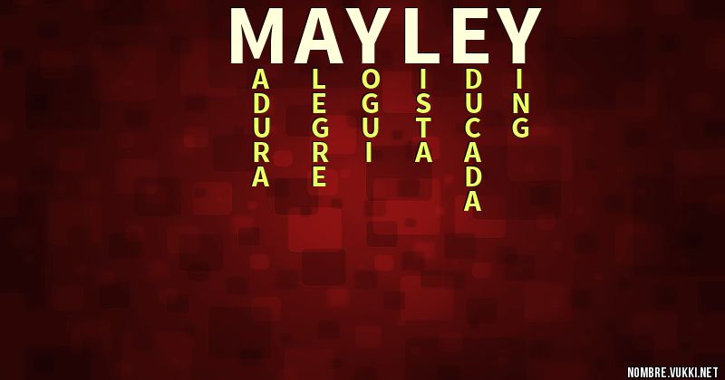 Qué significa mayley