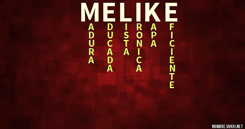 Qué significa melike