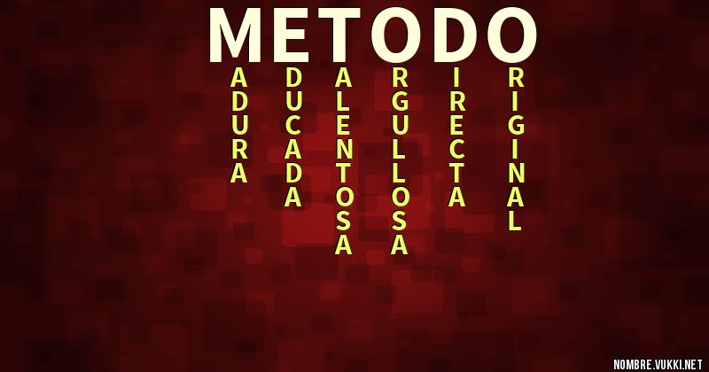 Qué significa metodo