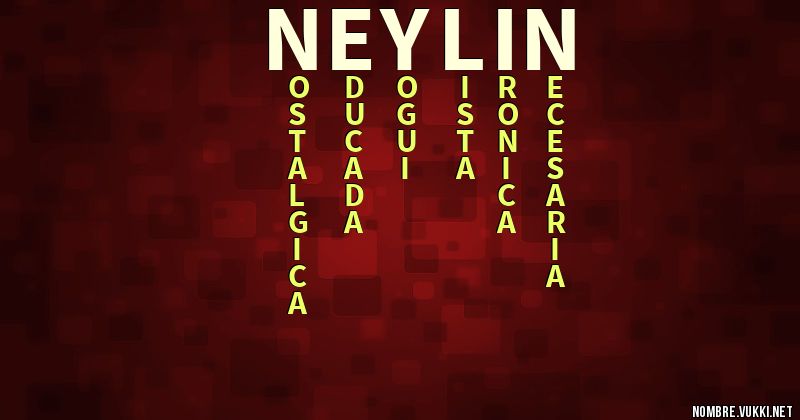 Qué significa neylin