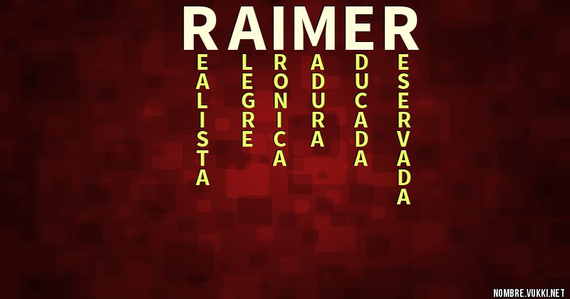 Qué significa raimer