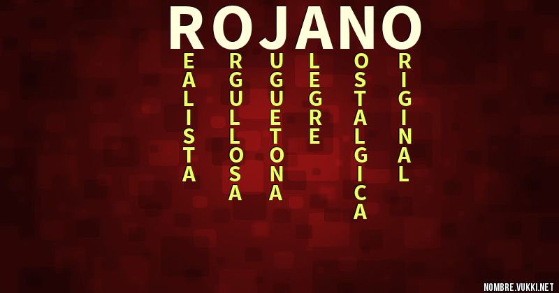 Qué significa rojano