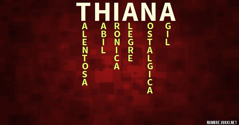 Qué significa thiana