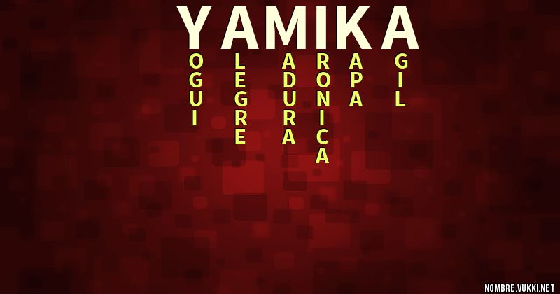 Qué significa yamika