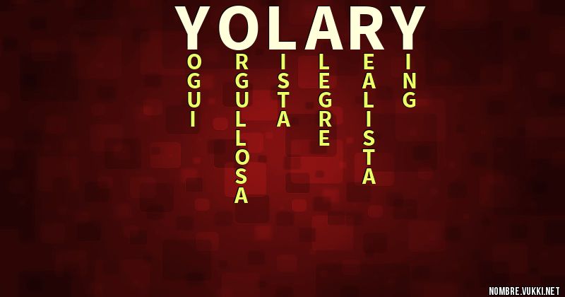 Qué significa yolary