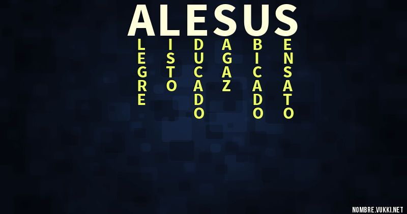 Qué significa alesus