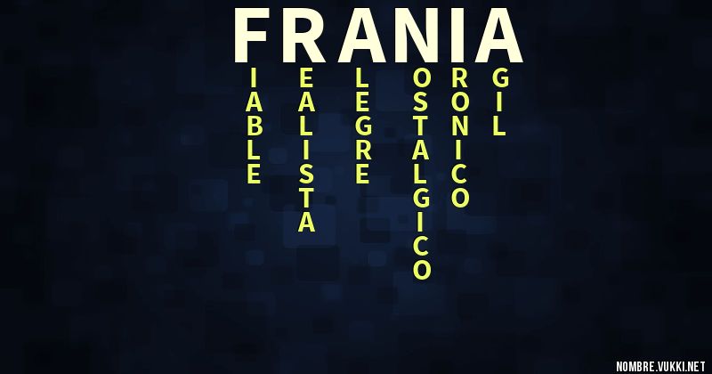 Qué significa frania
