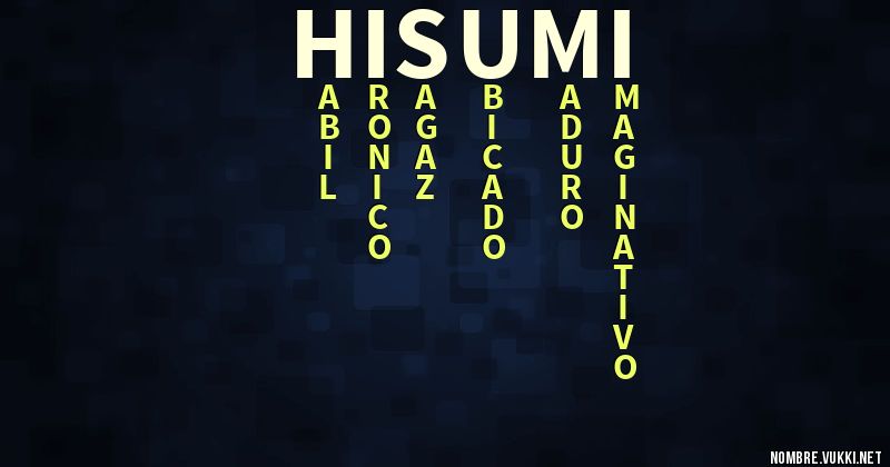 Qué significa hisumi