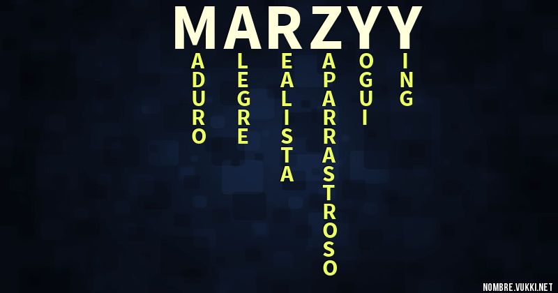 Qué significa marzyy
