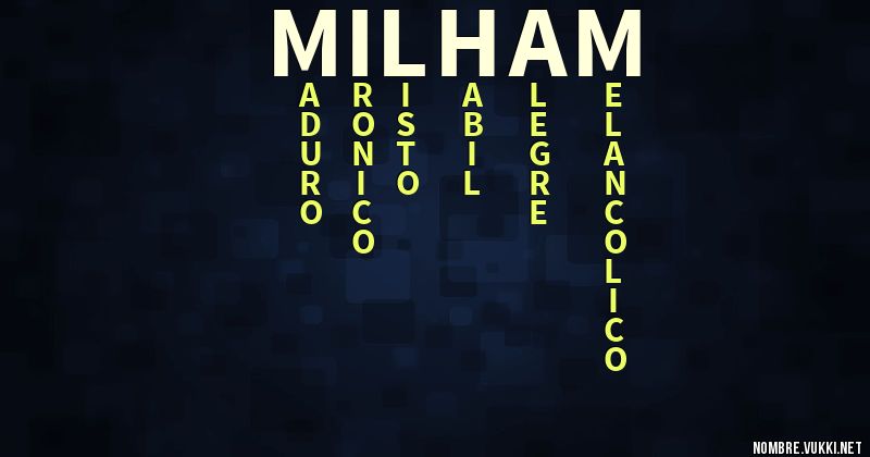 Qué significa milham