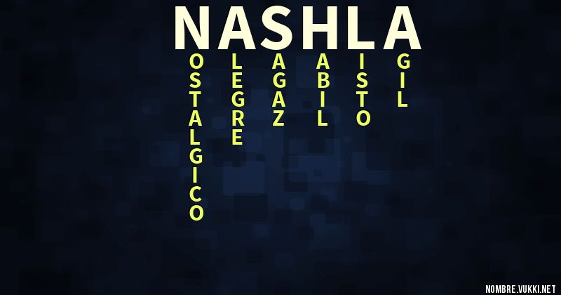 Qué significa nashla