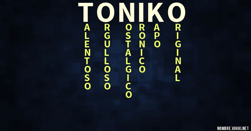 Qué significa toniko