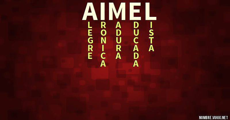 Qué significa aimel