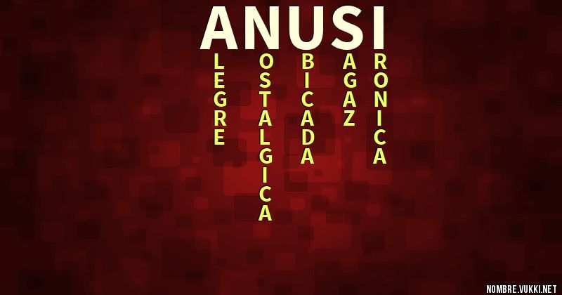 Qué significa anusi