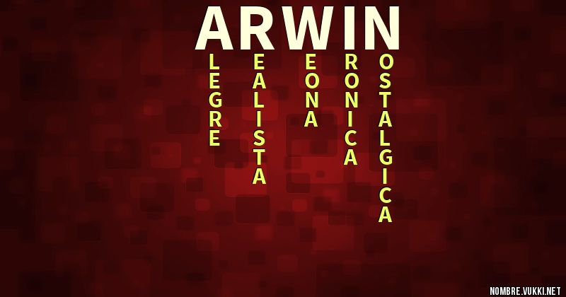 Qué significa arwin