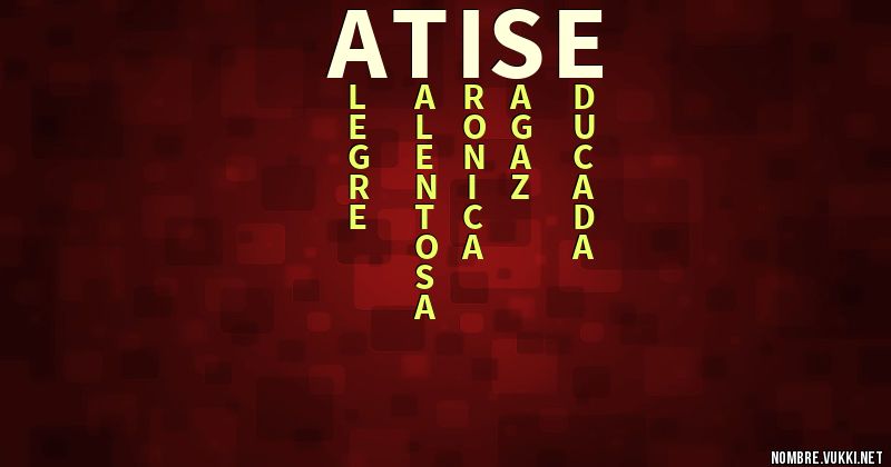 Qué significa atise