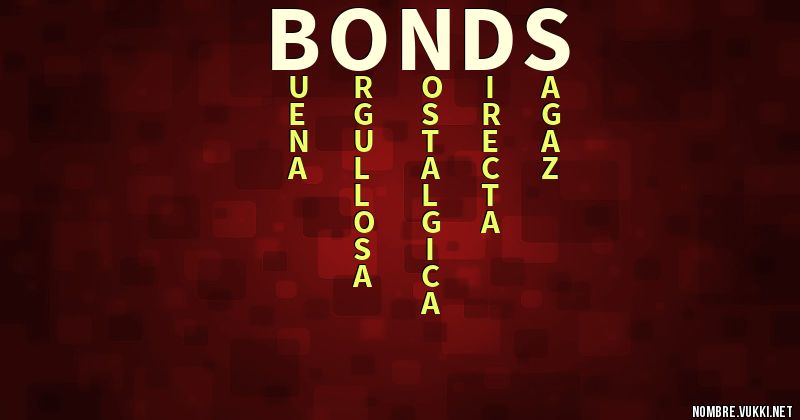 Qué significa bonds