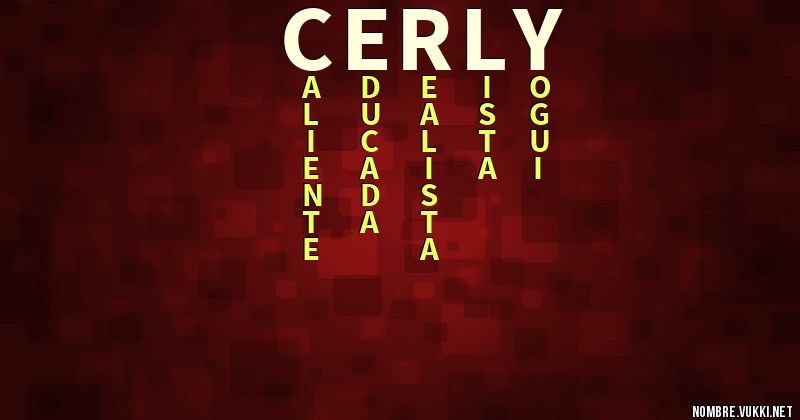 Qué significa cerly