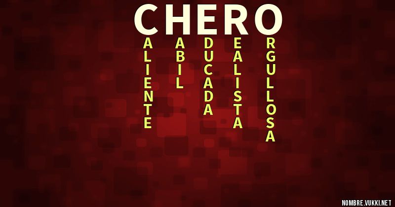 Qué significa chero