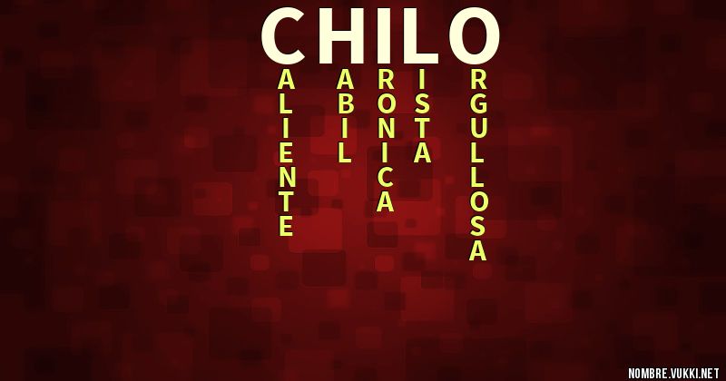 Qué significa chilo