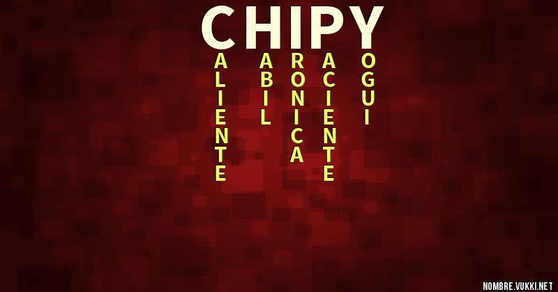 Qué significa chipy
