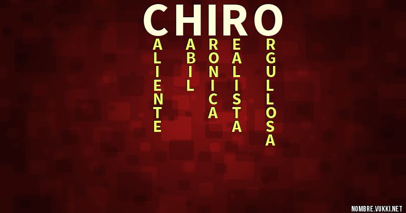 Qué significa chiro