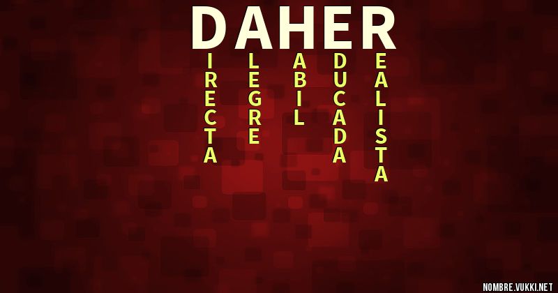 Qué significa daher