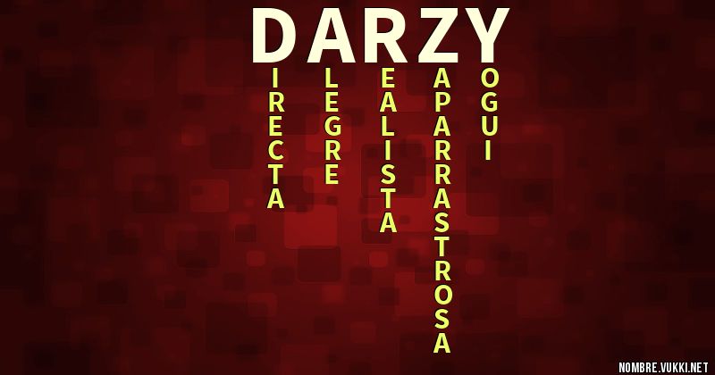 Qué significa darzy
