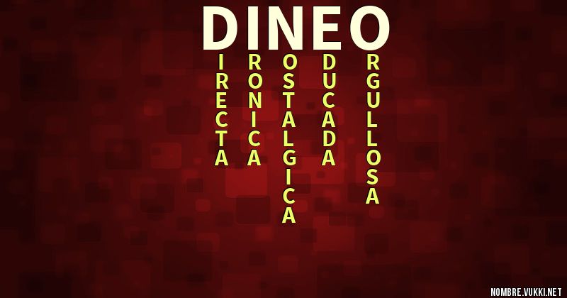 Qué significa dineo