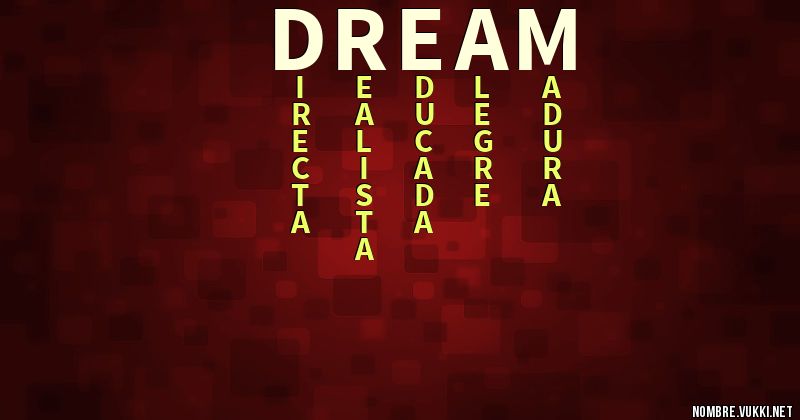 Qué significa dream