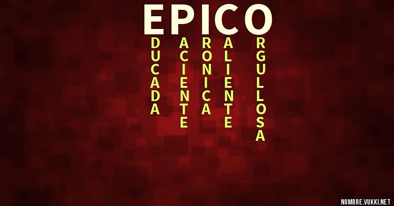 Qué significa epico