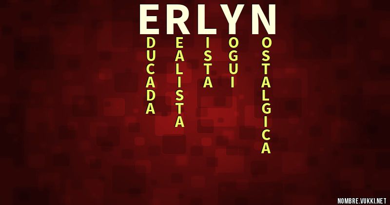 Qué significa erlyn