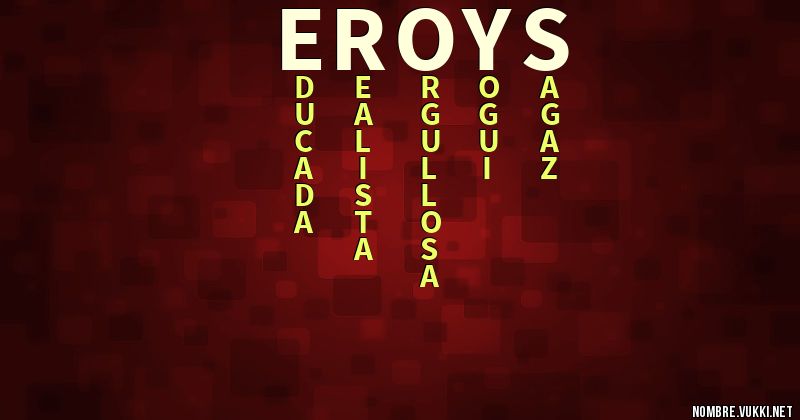 Qué significa eroys