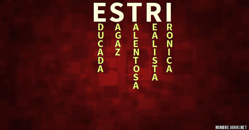 Qué significa estri