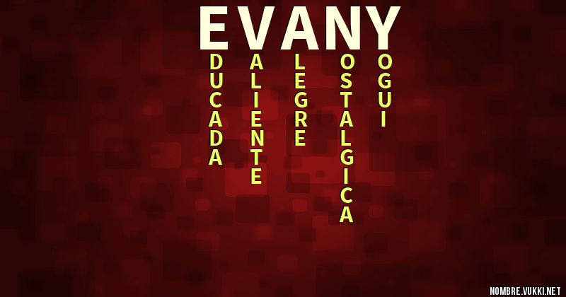 Qué significa evany
