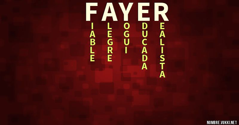 Qué significa fayer