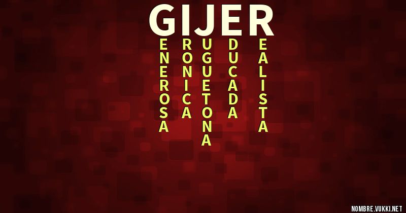 Qué significa gijer