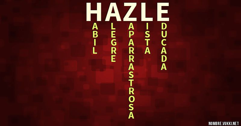 Qué significa hazle