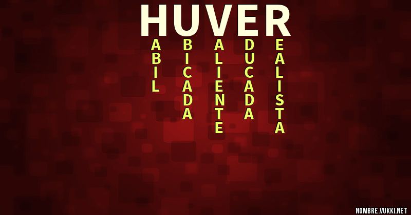 Qué significa huver